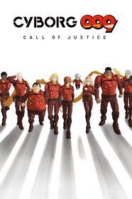 Cyborg 009 Call Of Justice Season 1 Pictures Rotten Tomatoes