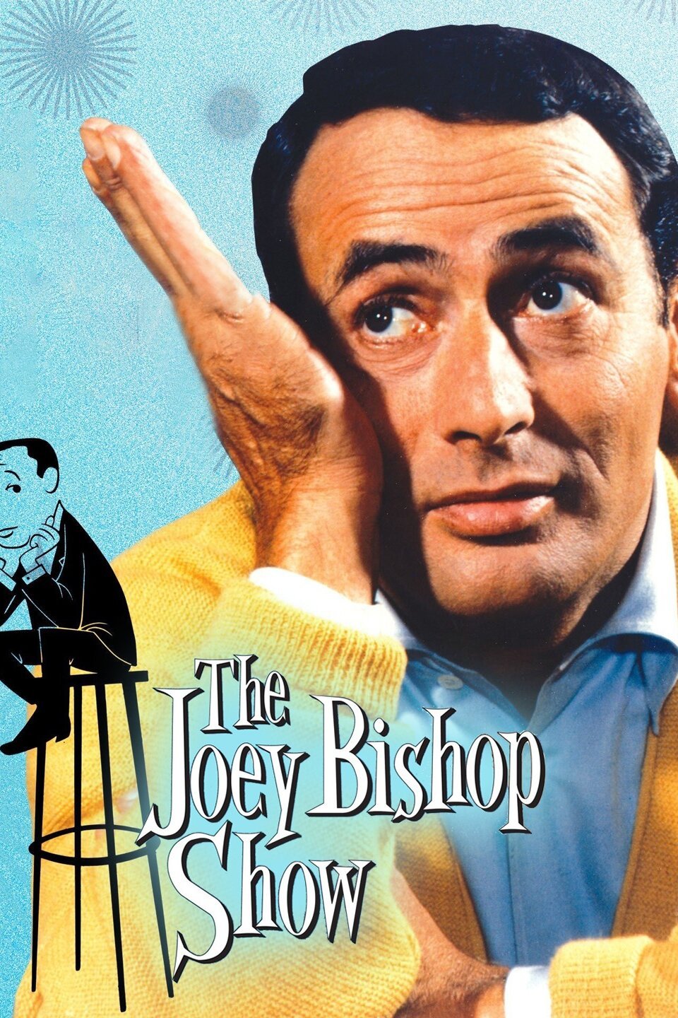 The Joey Bishop Show - Rotten Tomatoes