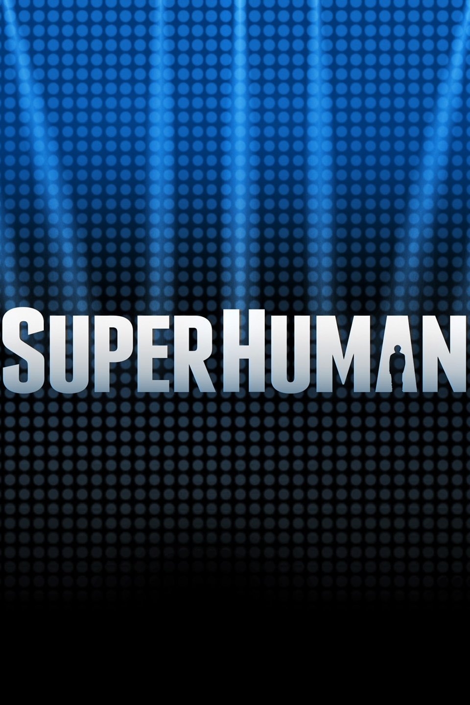 Superhuman - Rotten Tomatoes