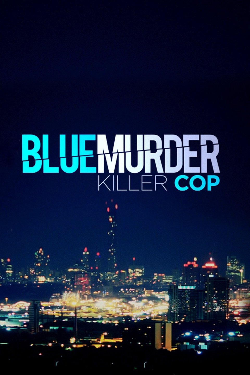 Blue Murder: Killer Cop - Rotten Tomatoes