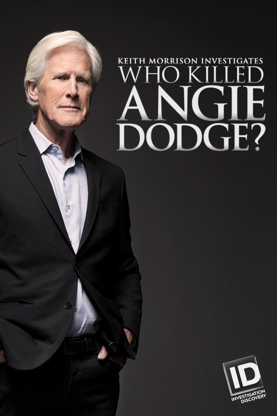 Who Killed Angie Dodge? Keith Morrison Investigates Pictures - Rotten ...