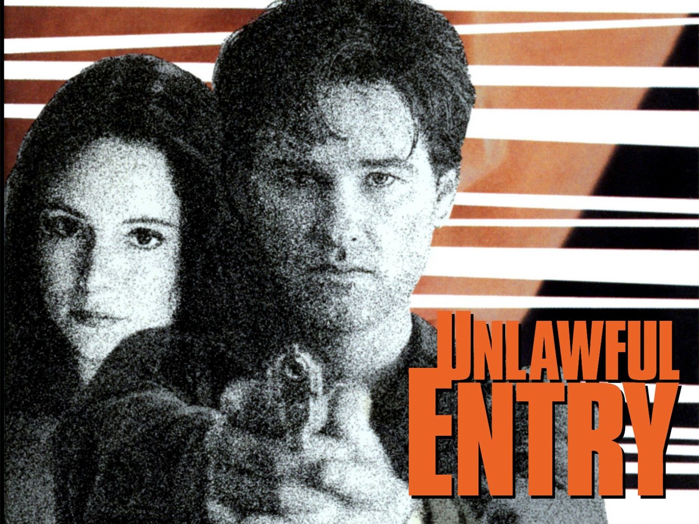 Unlawful Entry Cast