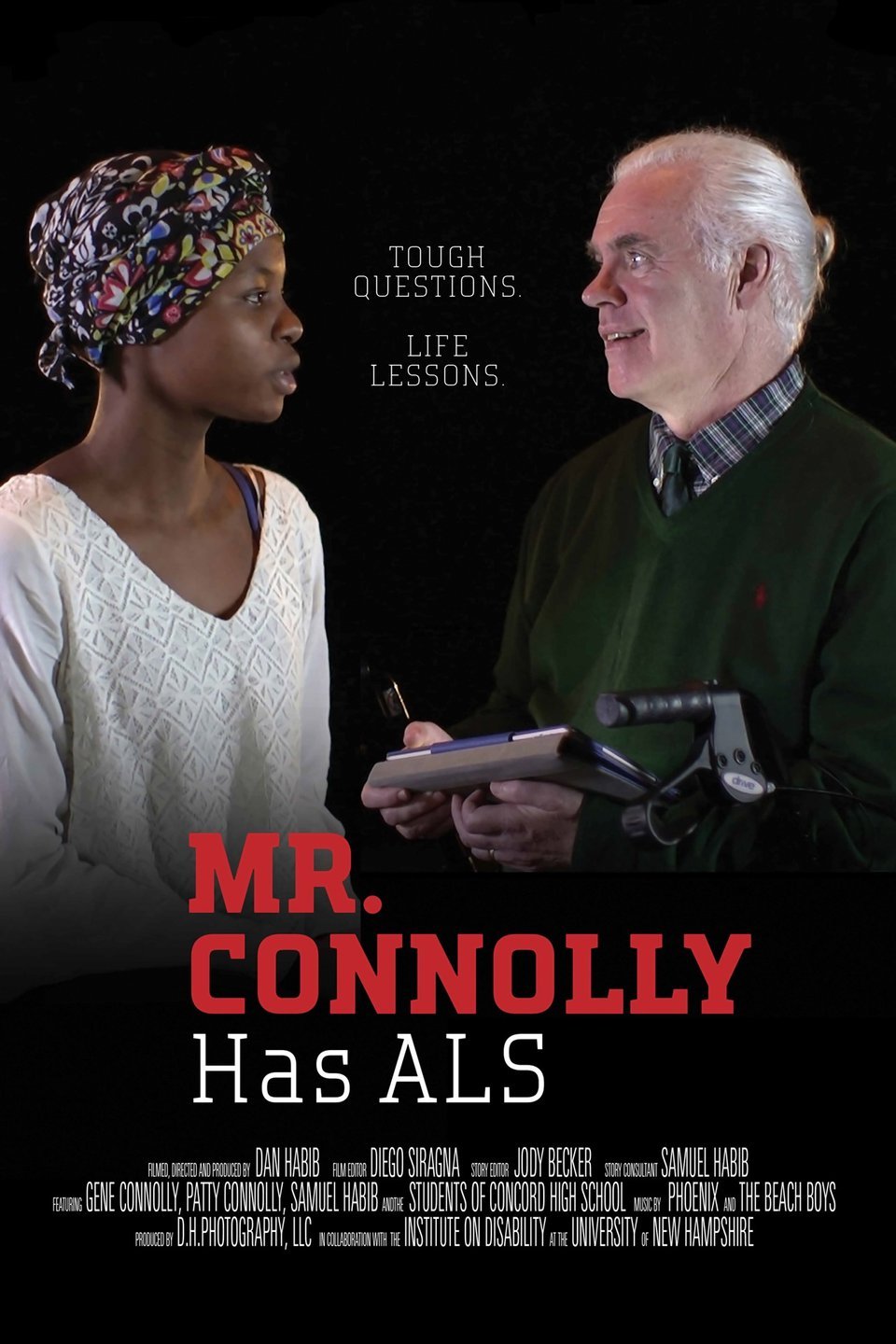 Mr. Connolly Has ALS Pictures - Rotten Tomatoes