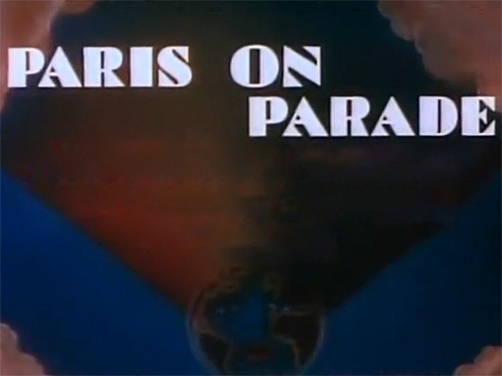 Paris on Parade - Rotten Tomatoes
