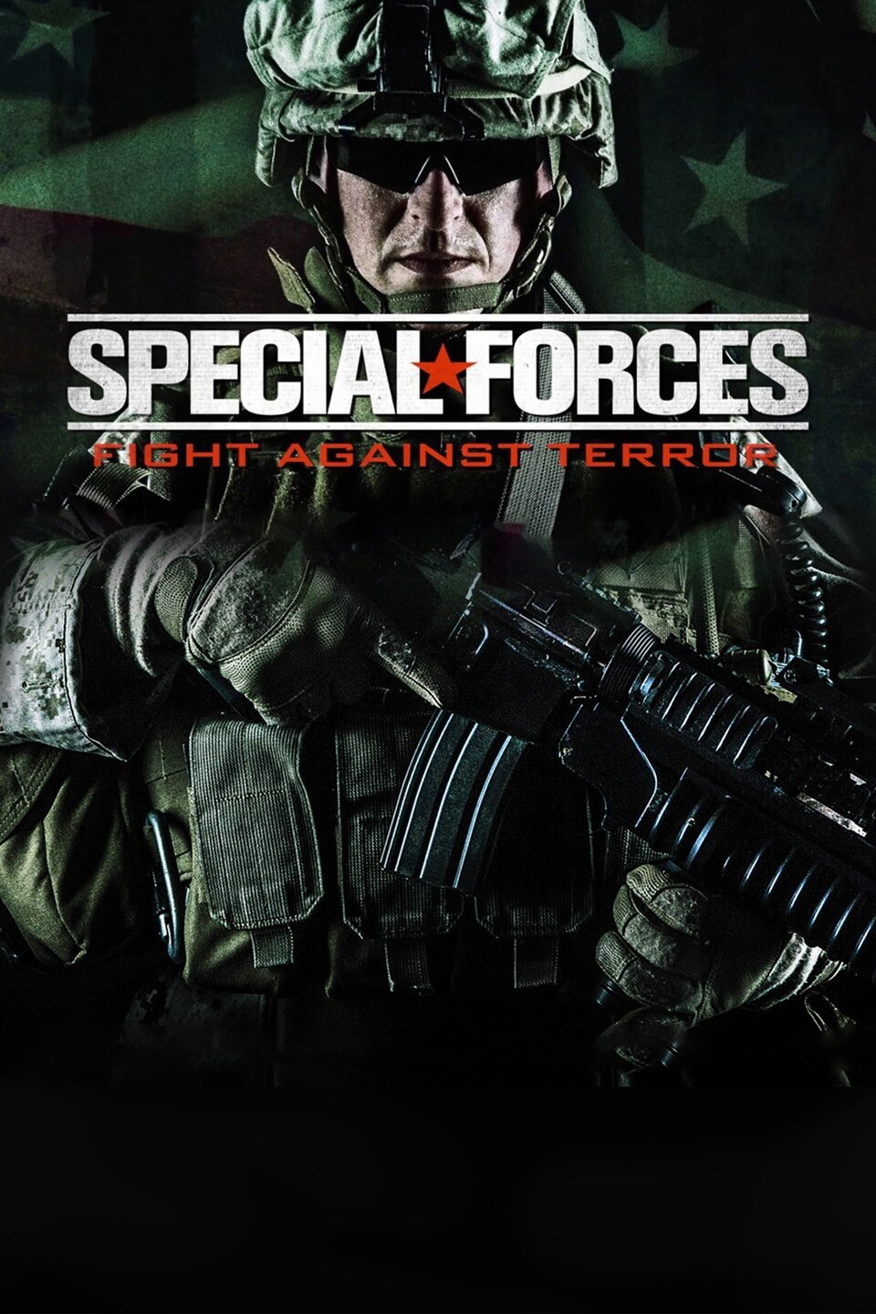 Special Forces: The Fight Against Terror - Rotten Tomatoes