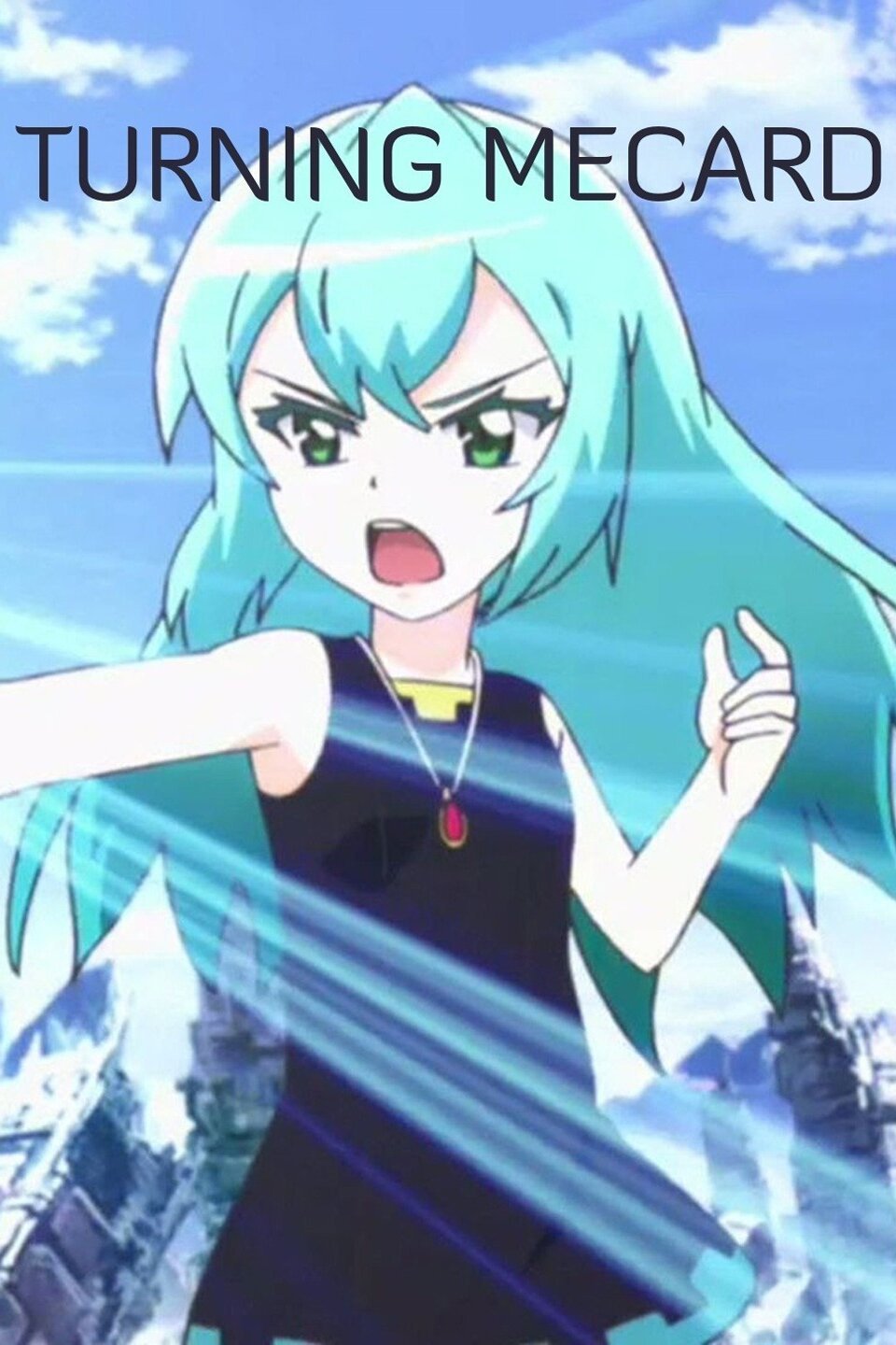 Turning Mecard: Season 1 Pictures - Rotten Tomatoes