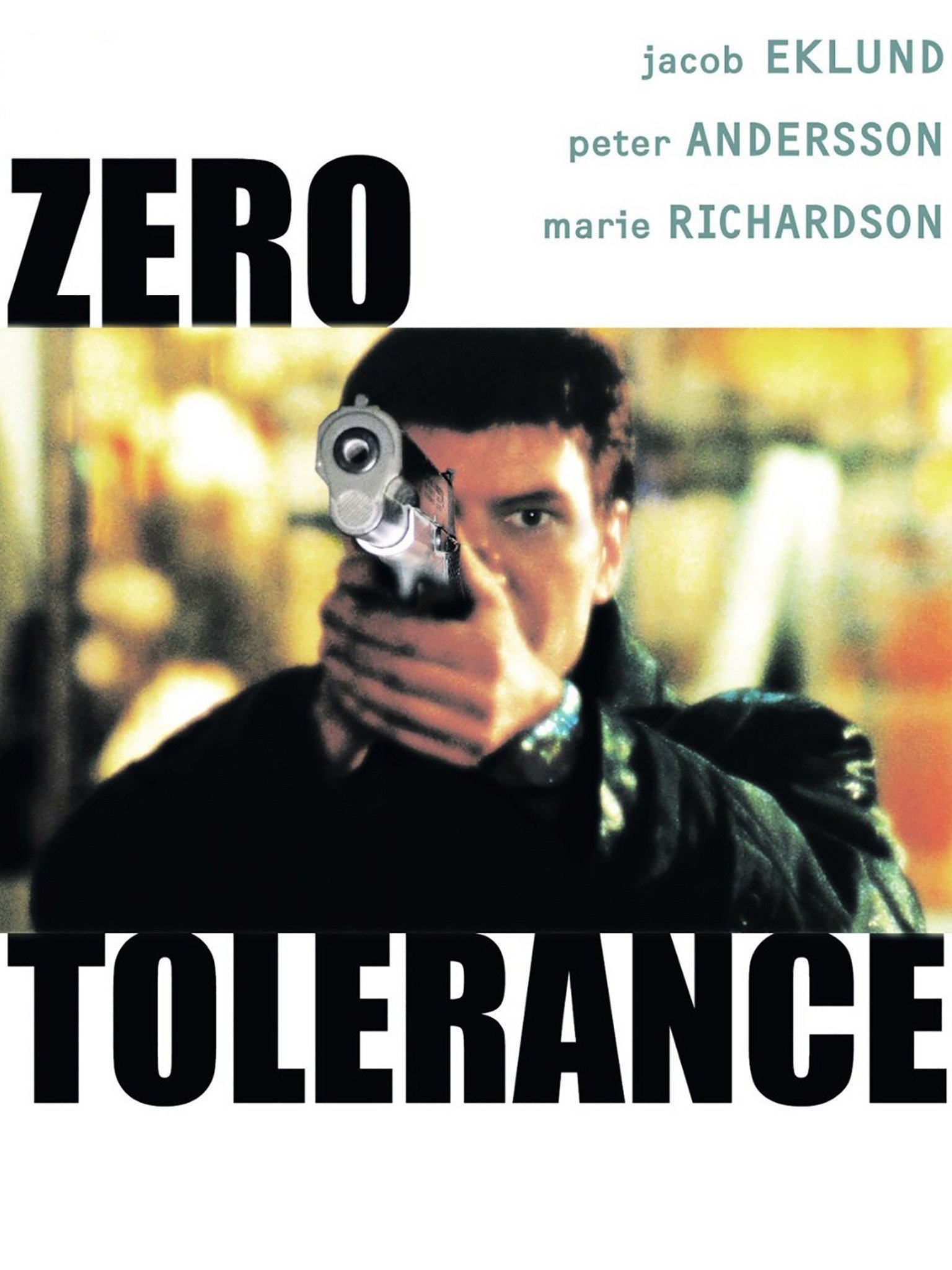 Zero Tolerance (1999) - Rotten Tomatoes