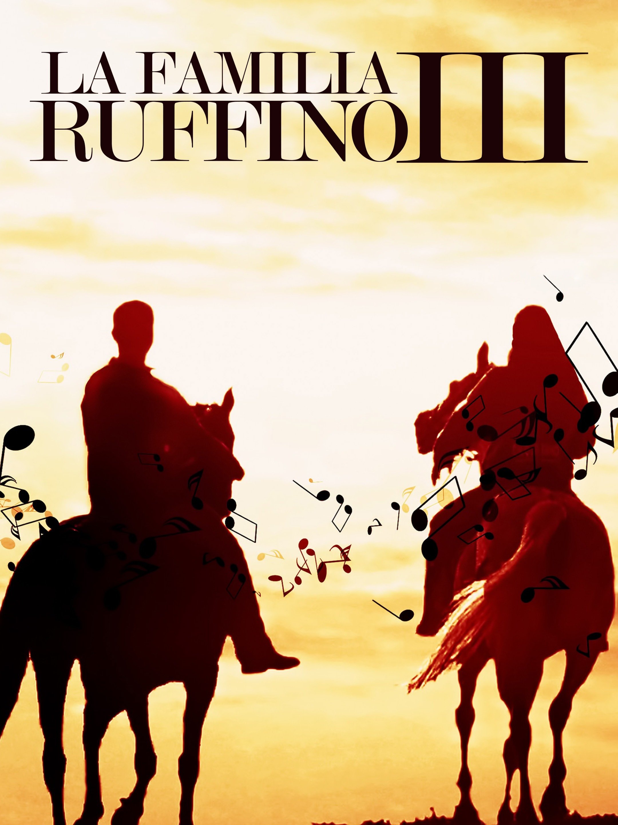 La familia Ruffino III - Rotten Tomatoes