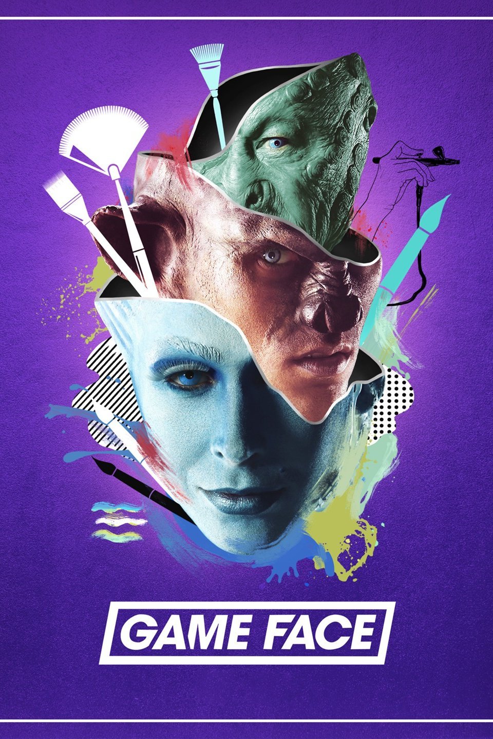 Face Off: Game Face - Rotten Tomatoes