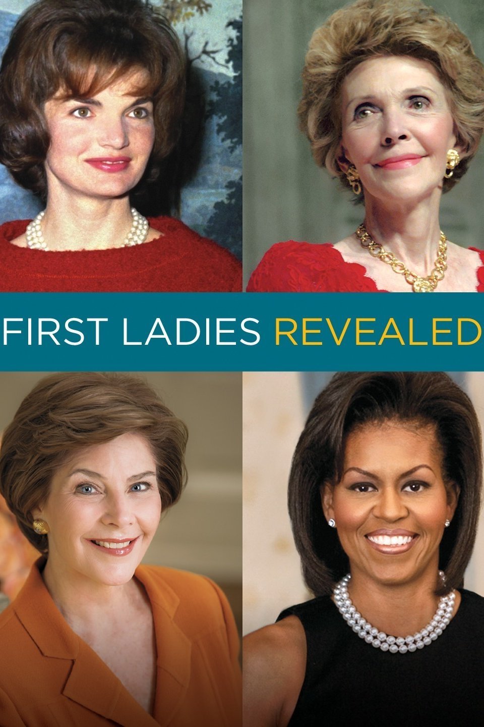 First Ladies Revealed - Rotten Tomatoes