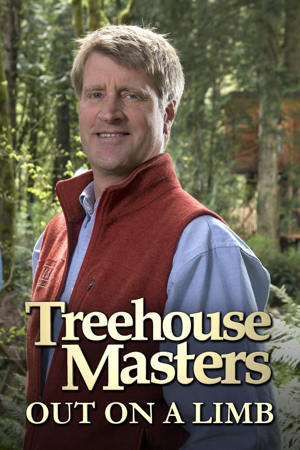 Treehouse Masters: Out on a Limb - Rotten Tomatoes