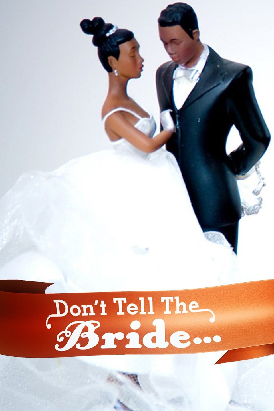 Don't Tell the Bride UK - Rotten Tomatoes