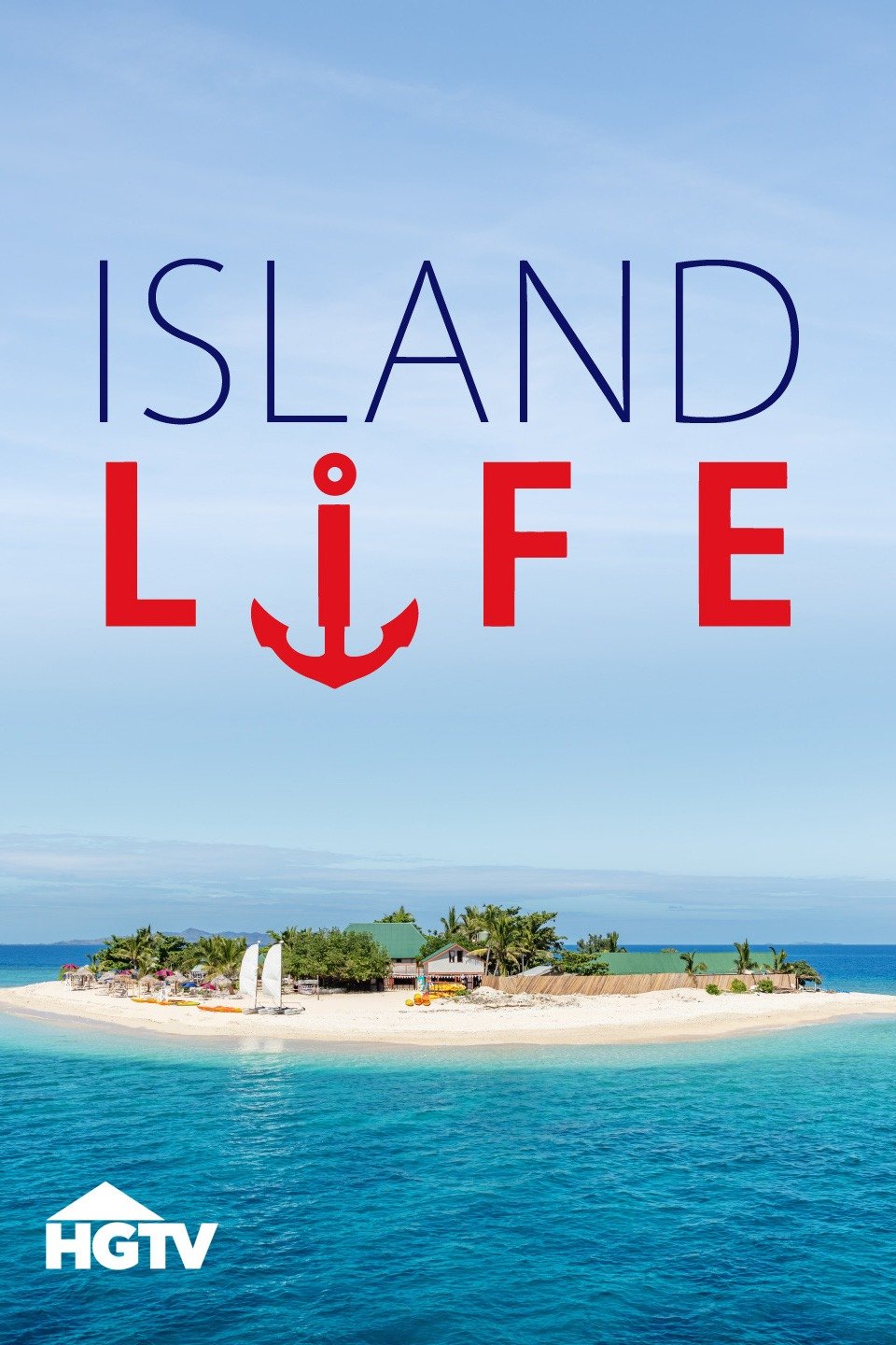Island Life - Rotten Tomatoes