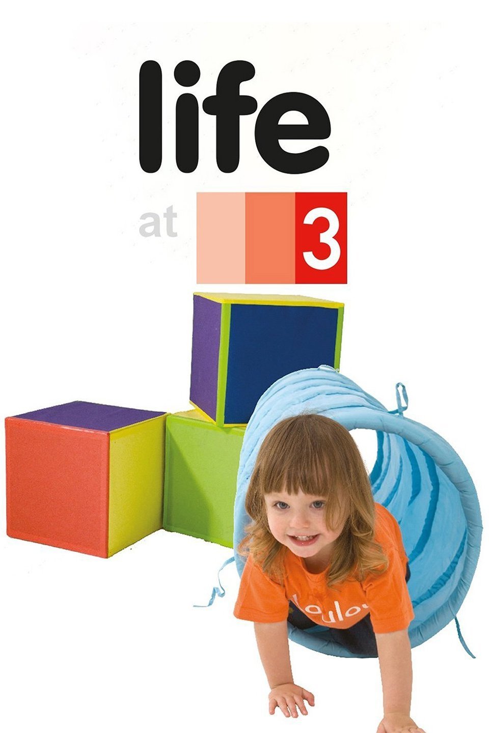 Life at 3 - Rotten Tomatoes