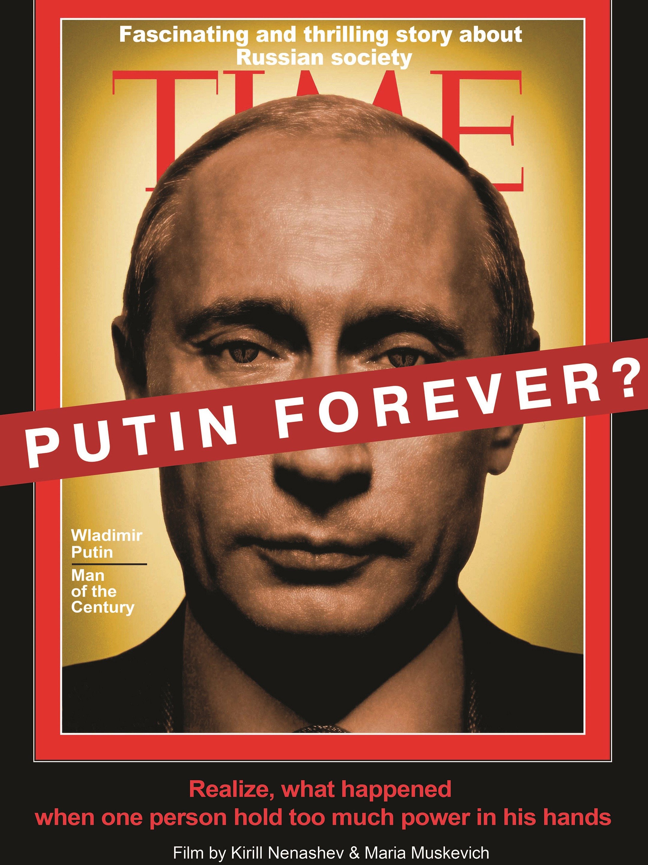 Putin Forever? - Rotten Tomatoes
