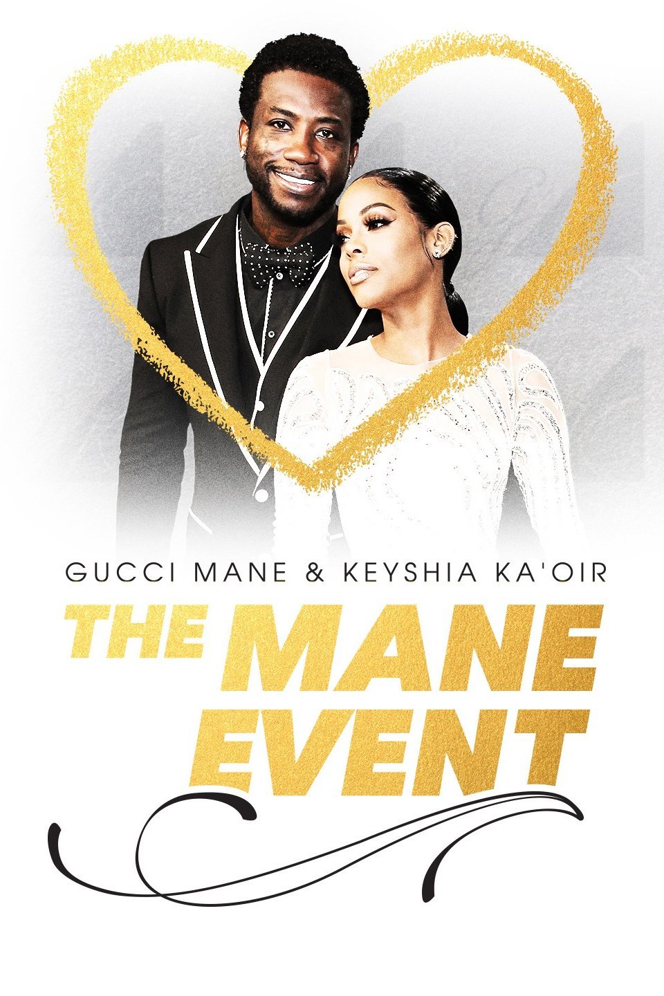 Gucci Mane & Keyshia Ka'Oir: The Mane Event - Rotten Tomatoes