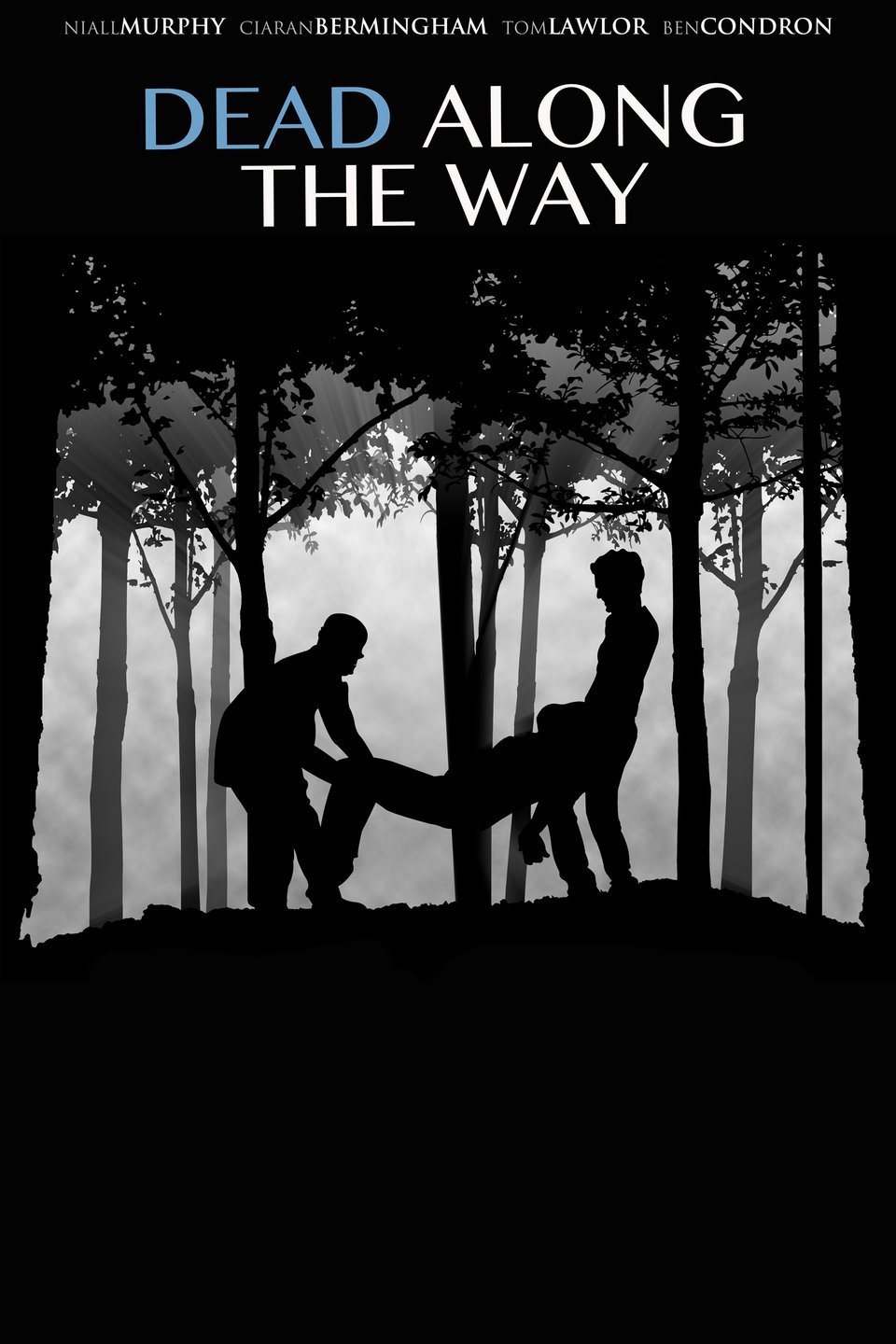 Dead Along the Way - Rotten Tomatoes