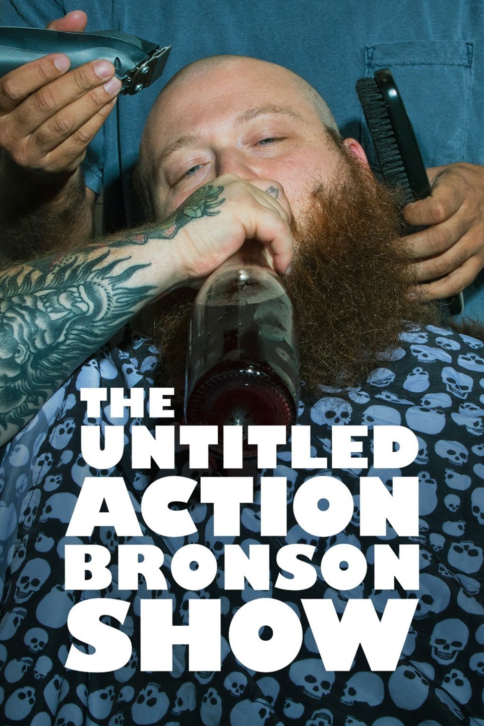 The Untitled Action Bronson Show - Rotten Tomatoes