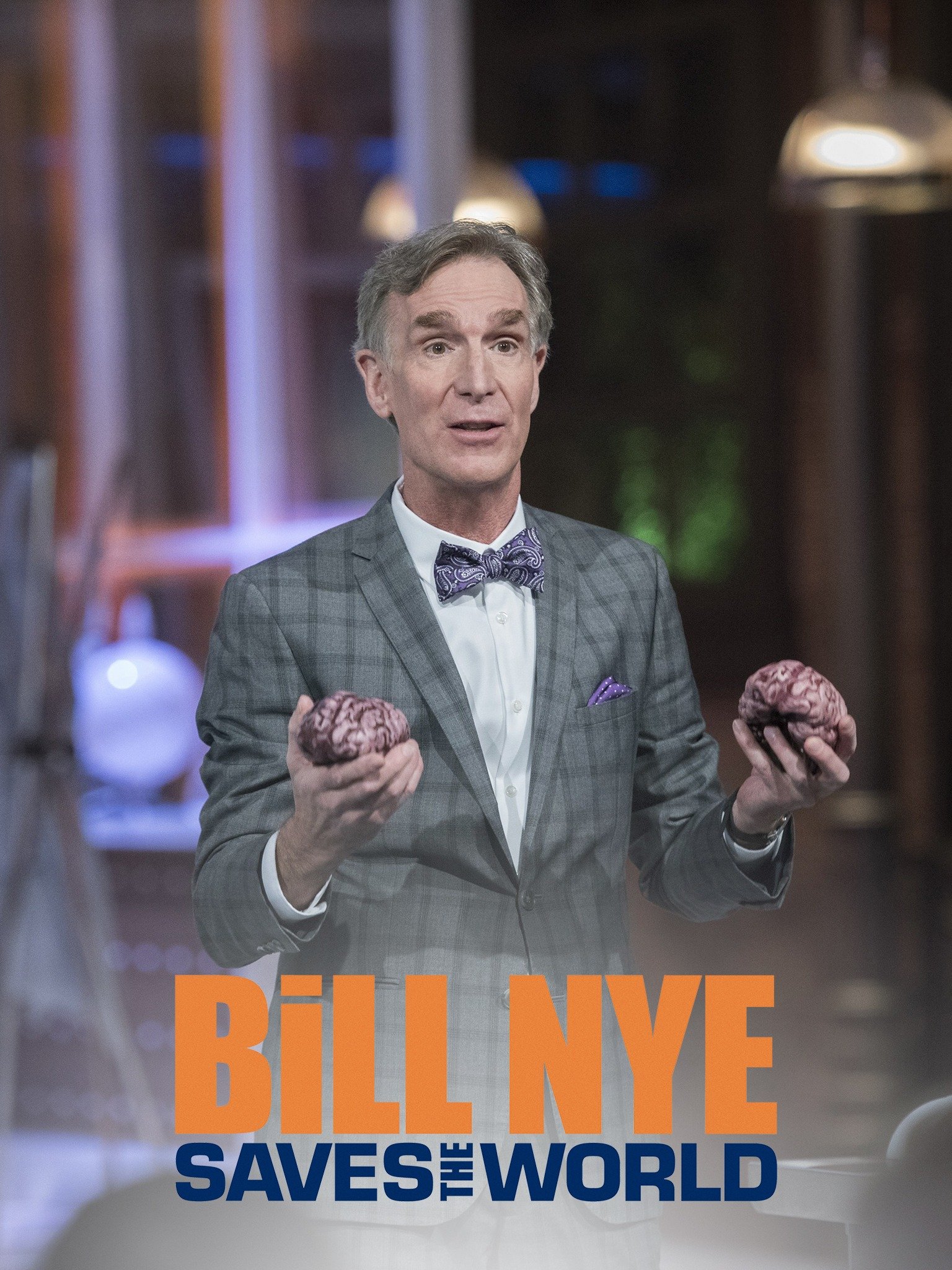 Bill Nye Saves the World - Rotten Tomatoes