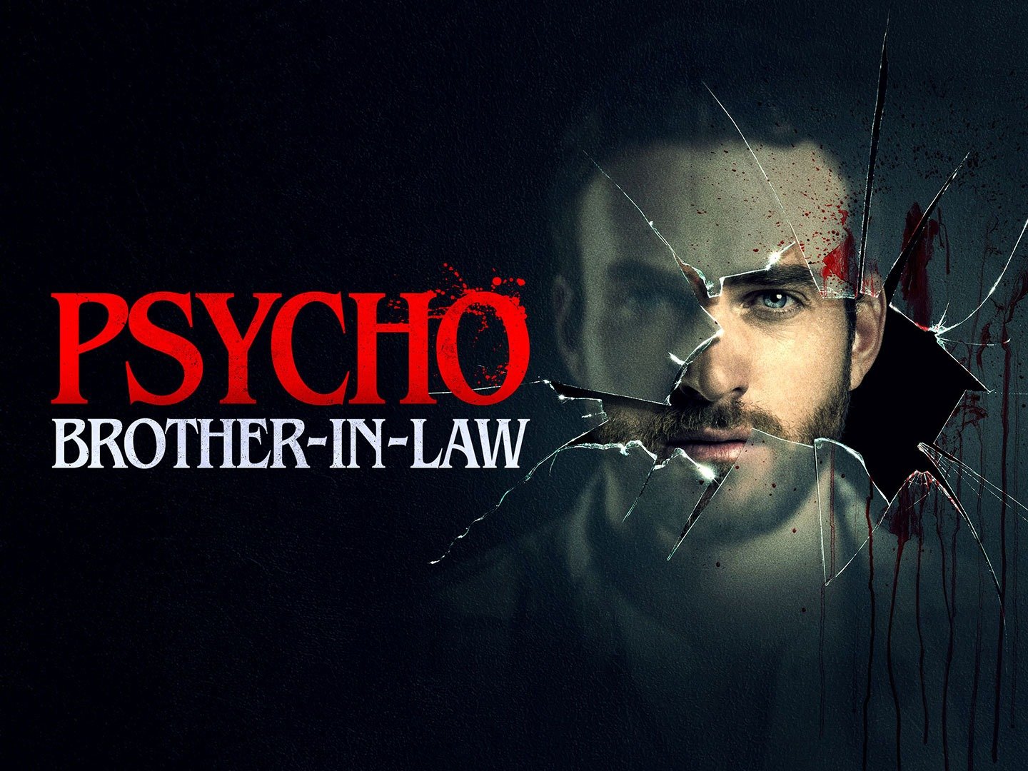 Psycho Brother-In-Law - Movie Reviews