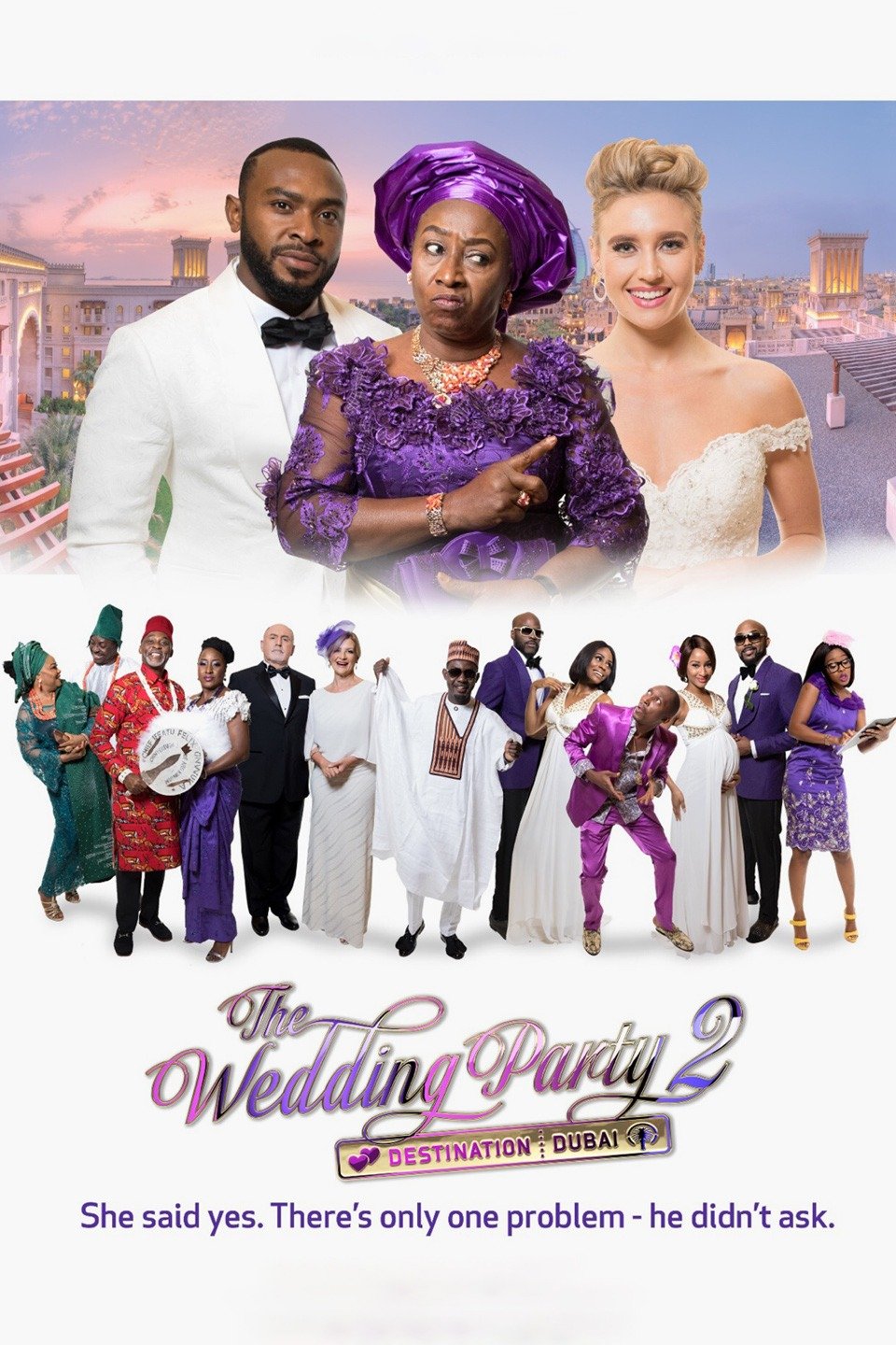 The Wedding Party 2: Destination Dubai - Rotten Tomatoes