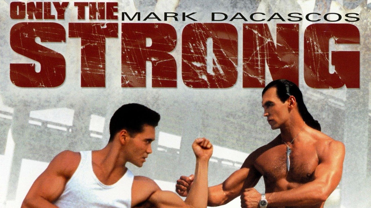 Only The Strong