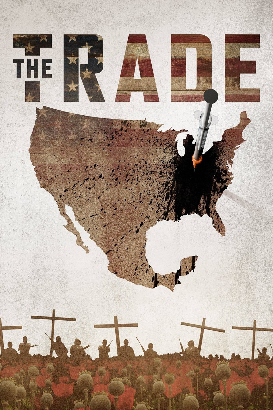 The Trade - Rotten Tomatoes