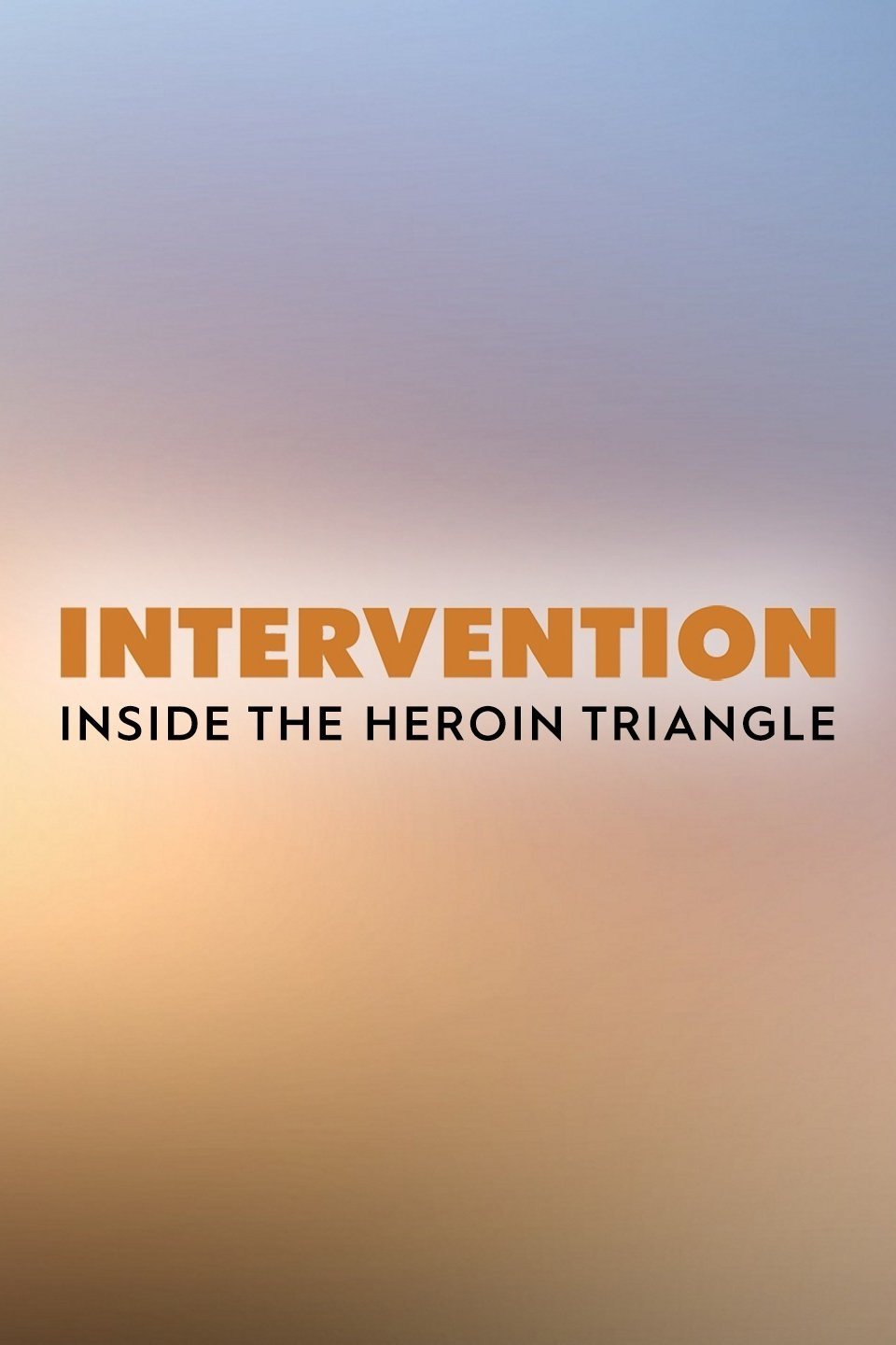 The Heroin Triangle: Chapter 2 Pictures - Rotten Tomatoes