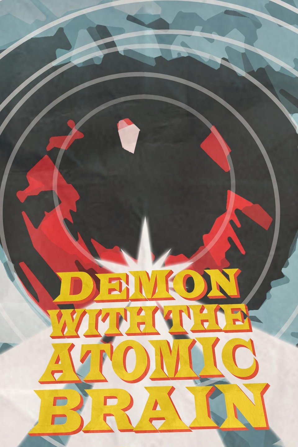 Demon With the Atomic Brain Pictures - Rotten Tomatoes