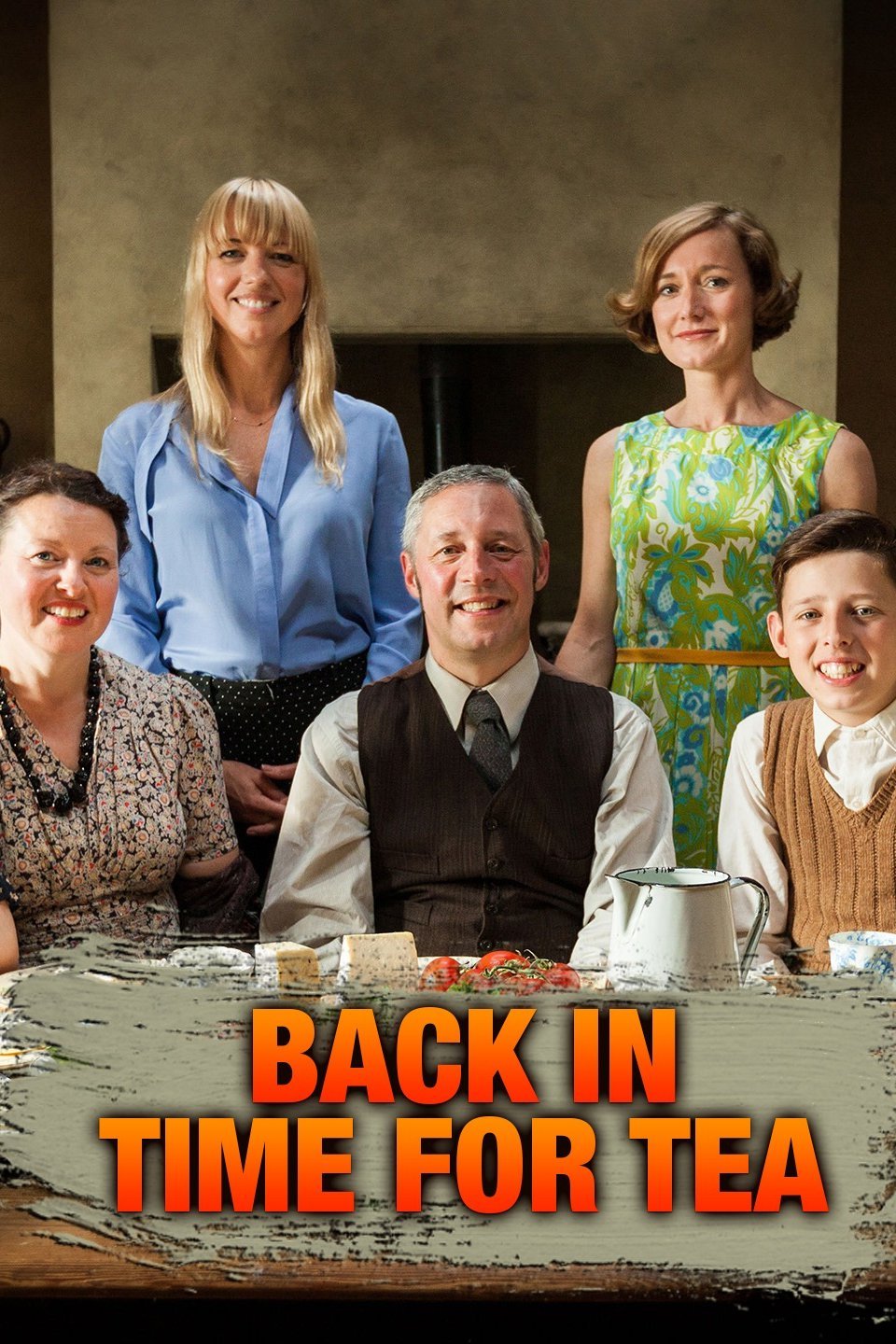 Back in Time for Tea - Rotten Tomatoes