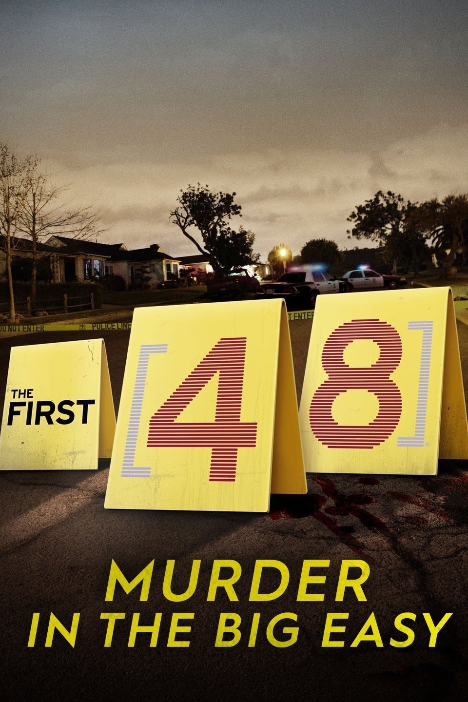 The First 48: Murder in the Big Easy - Rotten Tomatoes