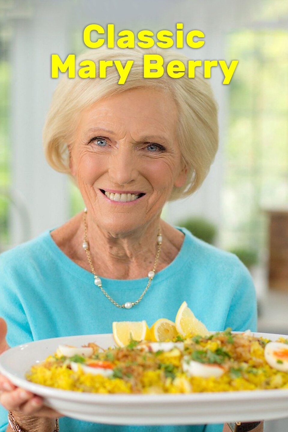 Classic Mary Berry - Rotten Tomatoes