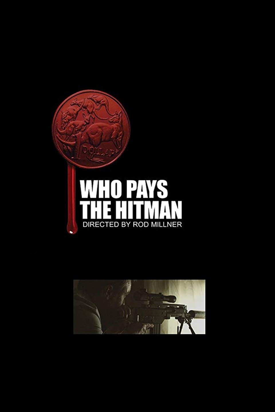 Who Pays the Hitman - Rotten Tomatoes