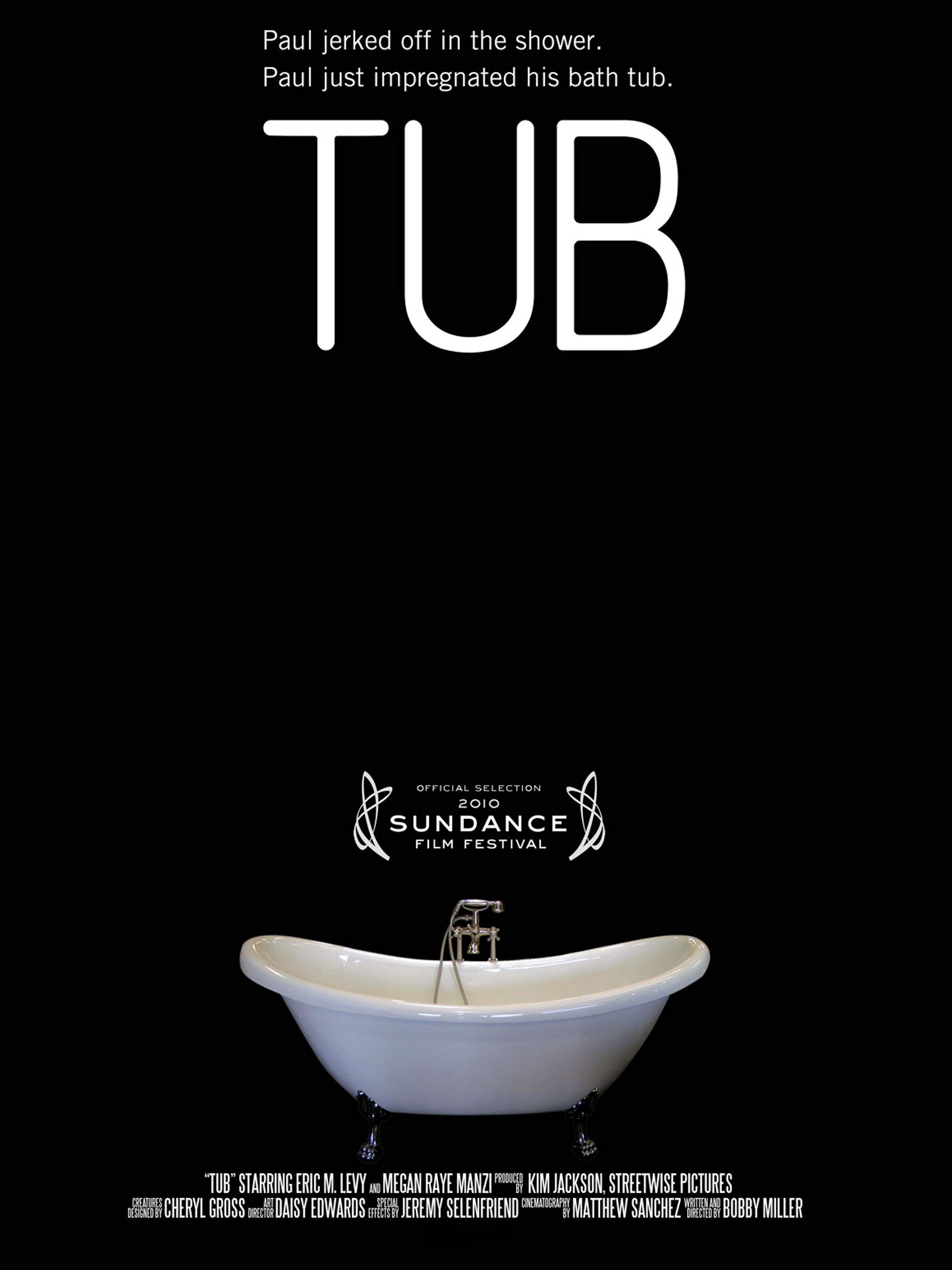 Tub (2010) - Rotten Tomatoes