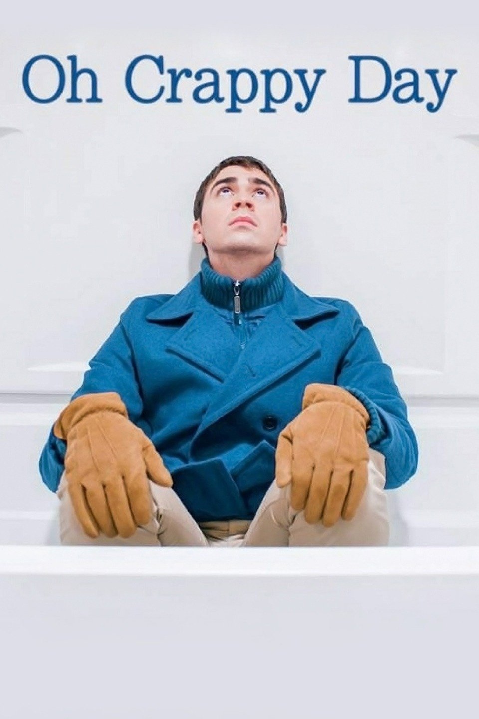 Oh Crappy Day - Rotten Tomatoes