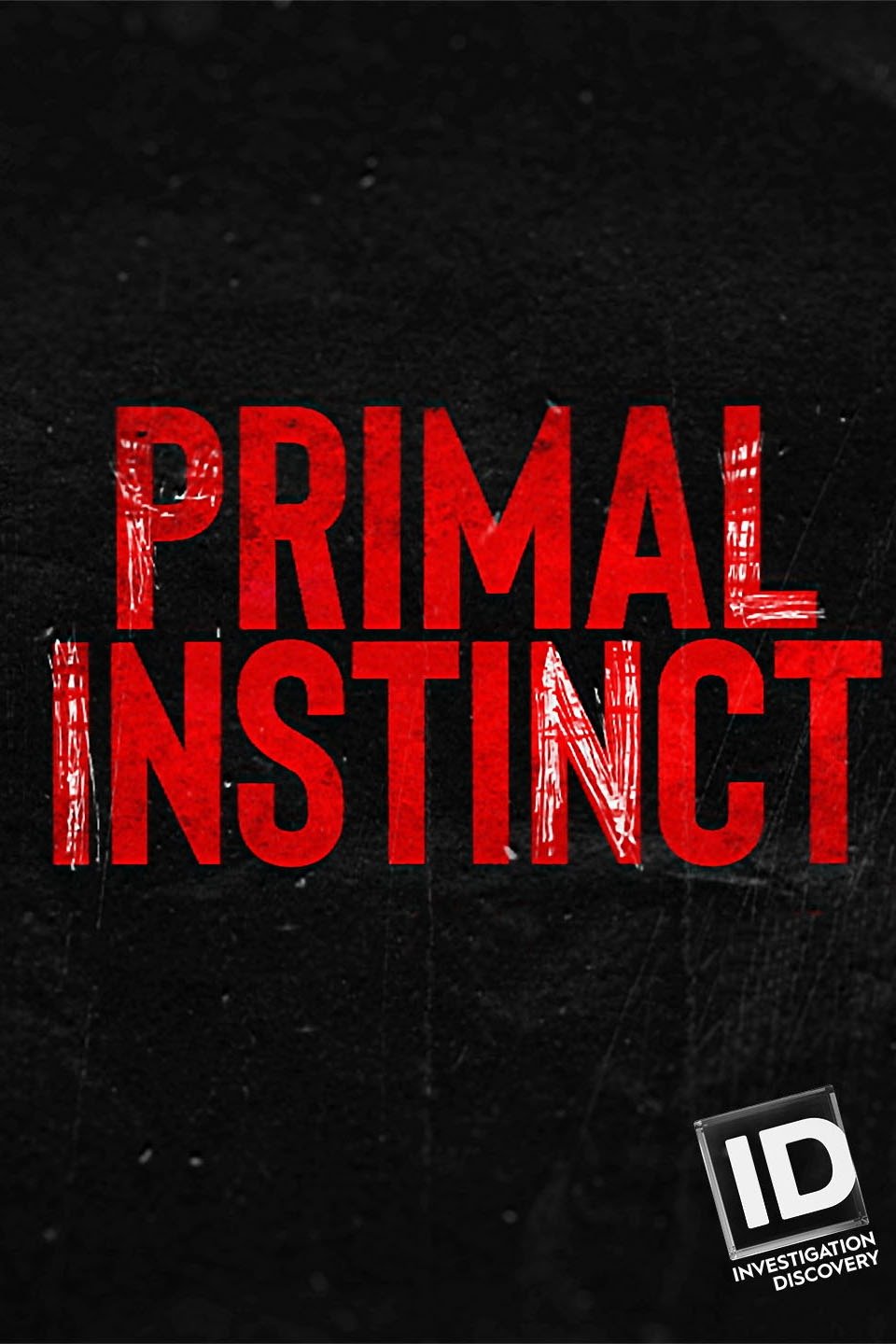 Primal Instinct - Rotten Tomatoes