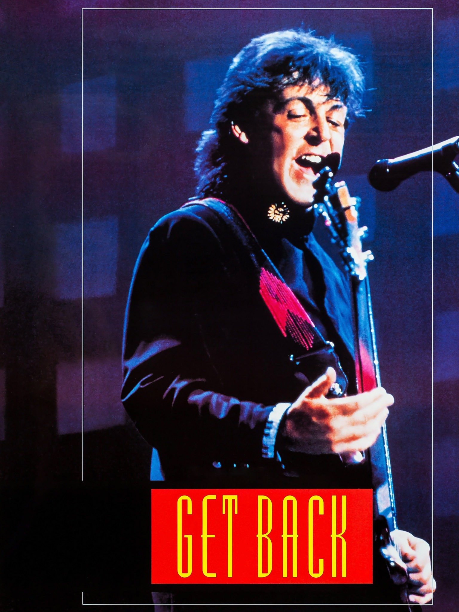 Get Back (1991) - Rotten Tomatoes