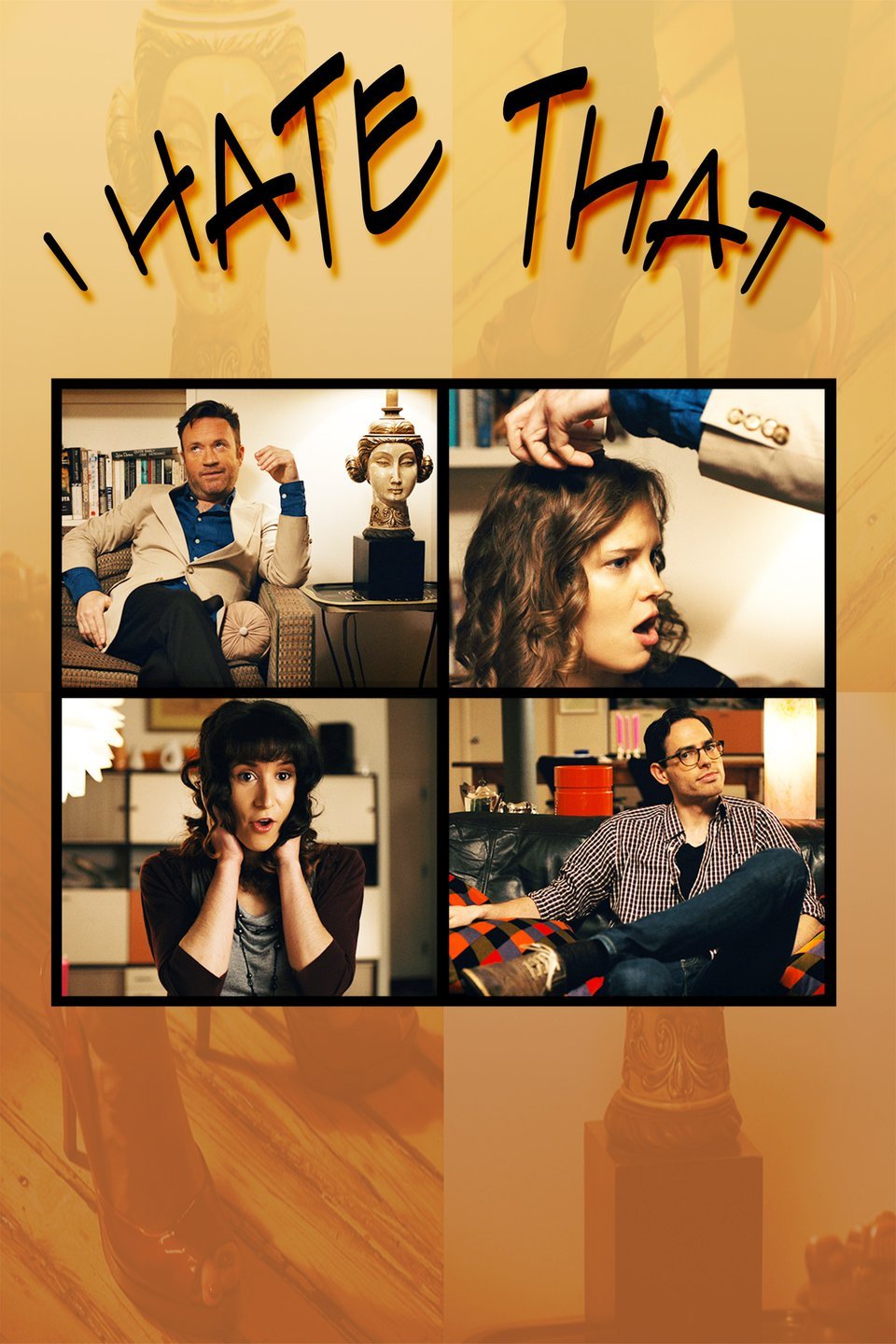 I Hate That - Rotten Tomatoes