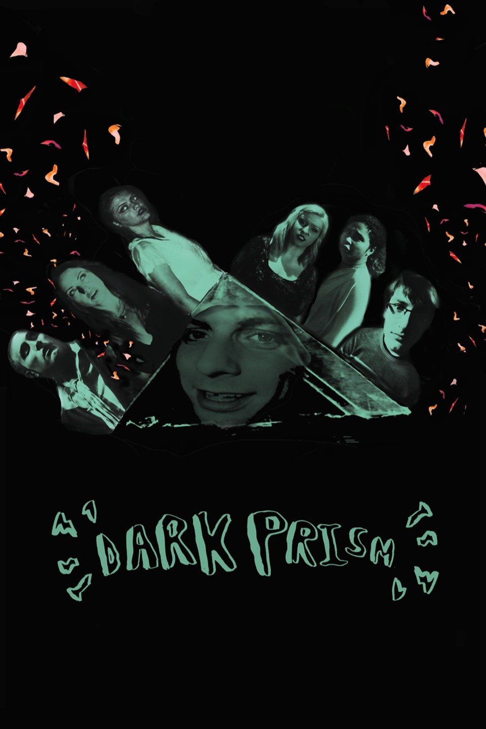 Dark Prism - Rotten Tomatoes