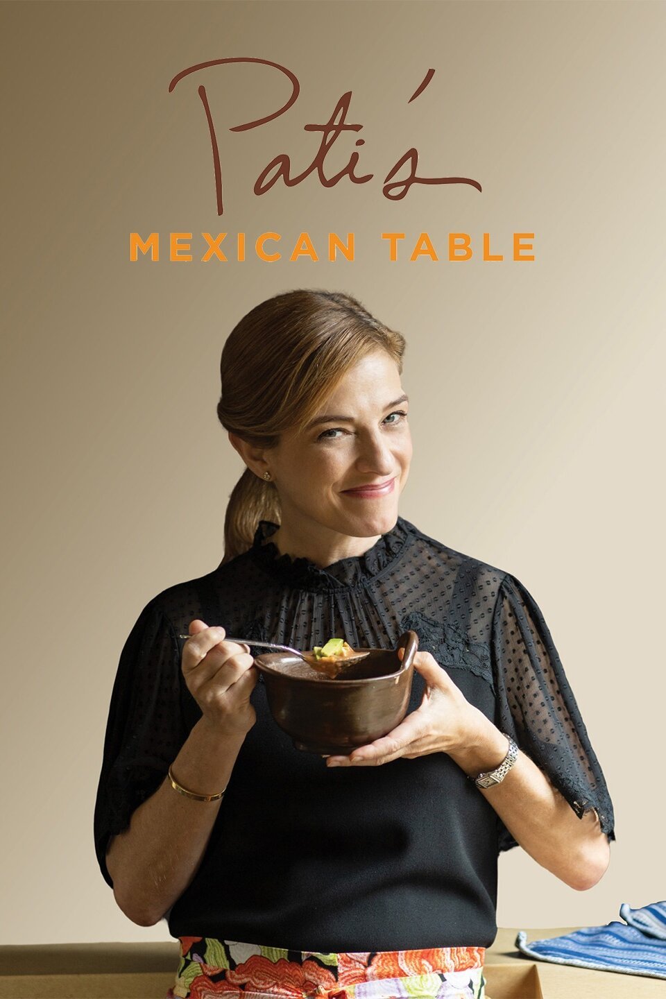 Pati's Mexican Table - Rotten Tomatoes