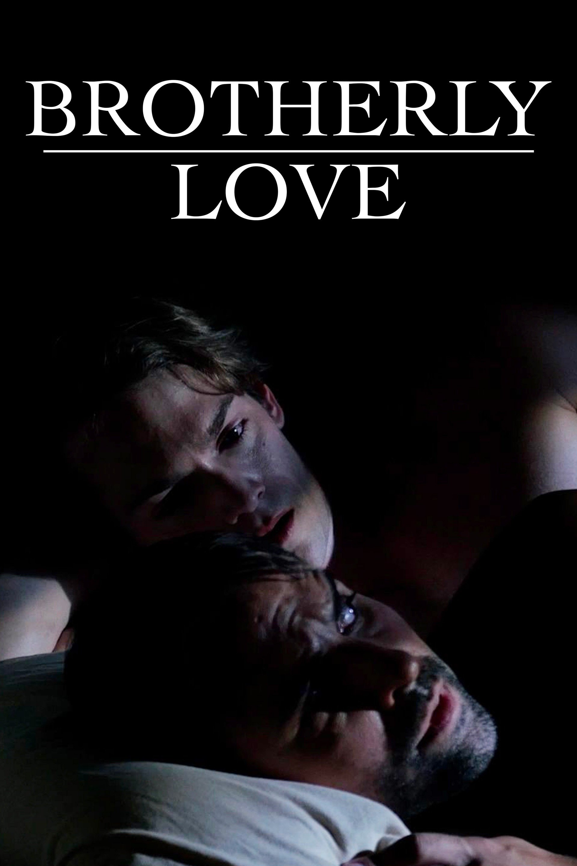 Brotherly Love - Rotten Tomatoes