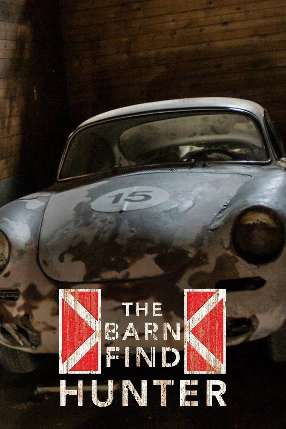 The Barn Find Hunter - Rotten Tomatoes