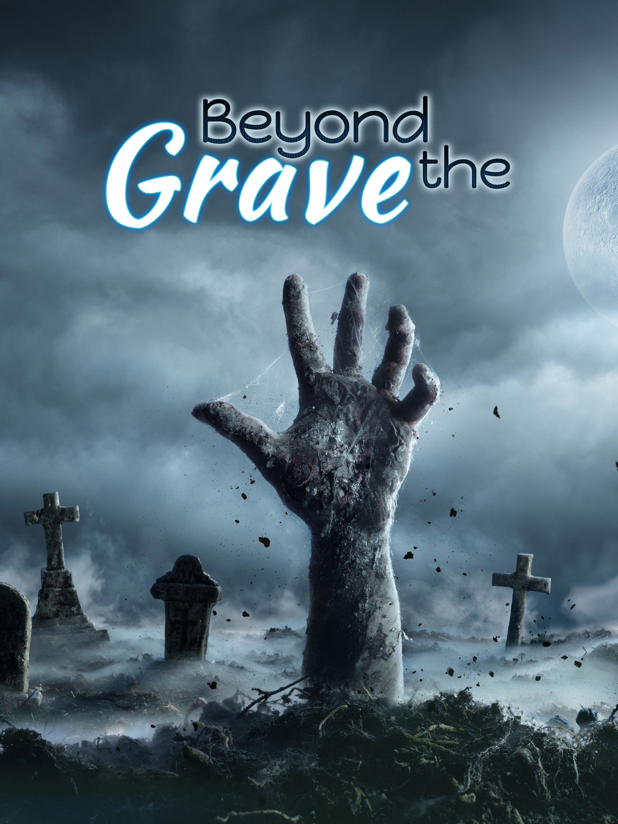Beyond the Grave - Rotten Tomatoes