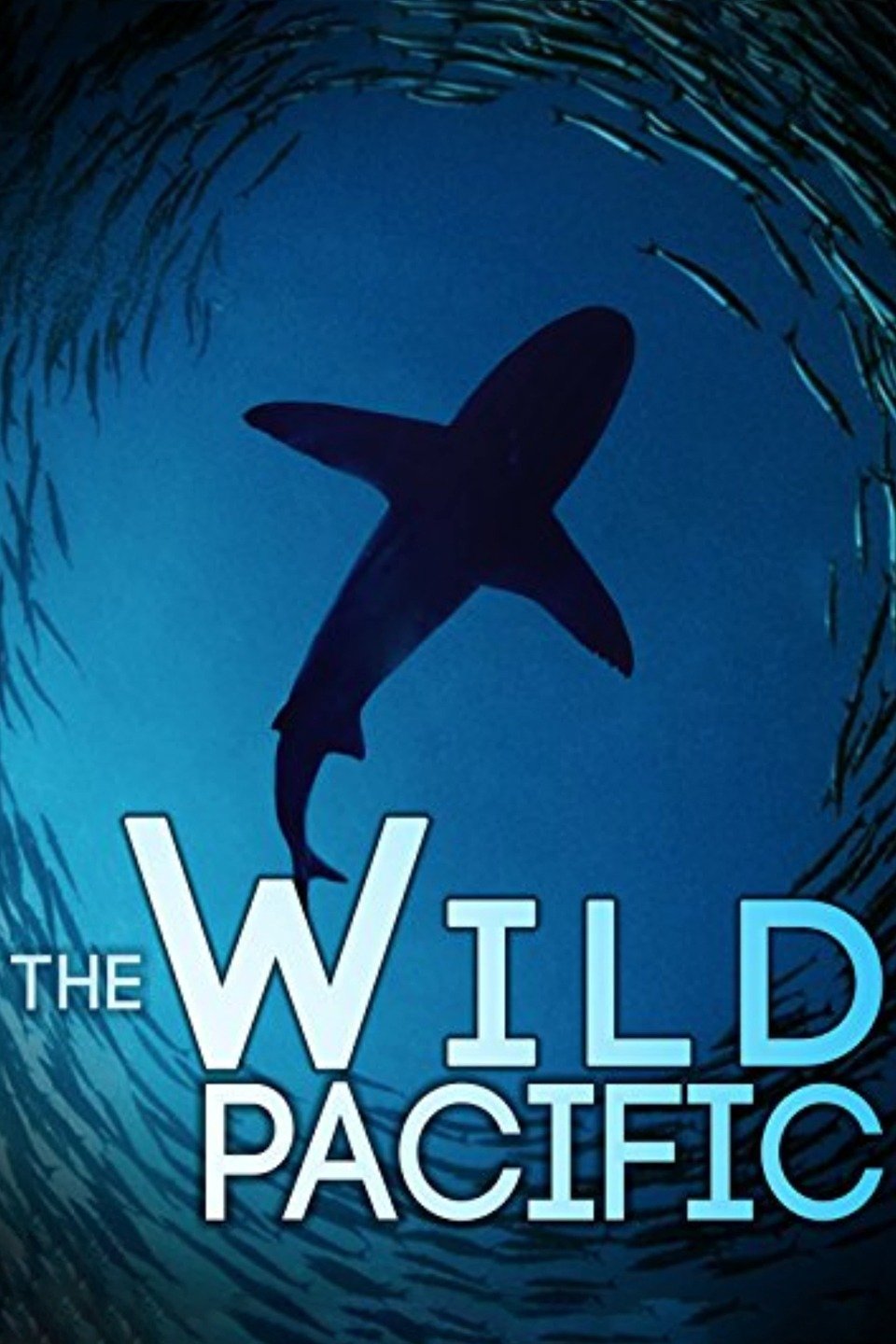 The Wild Pacific - Rotten Tomatoes