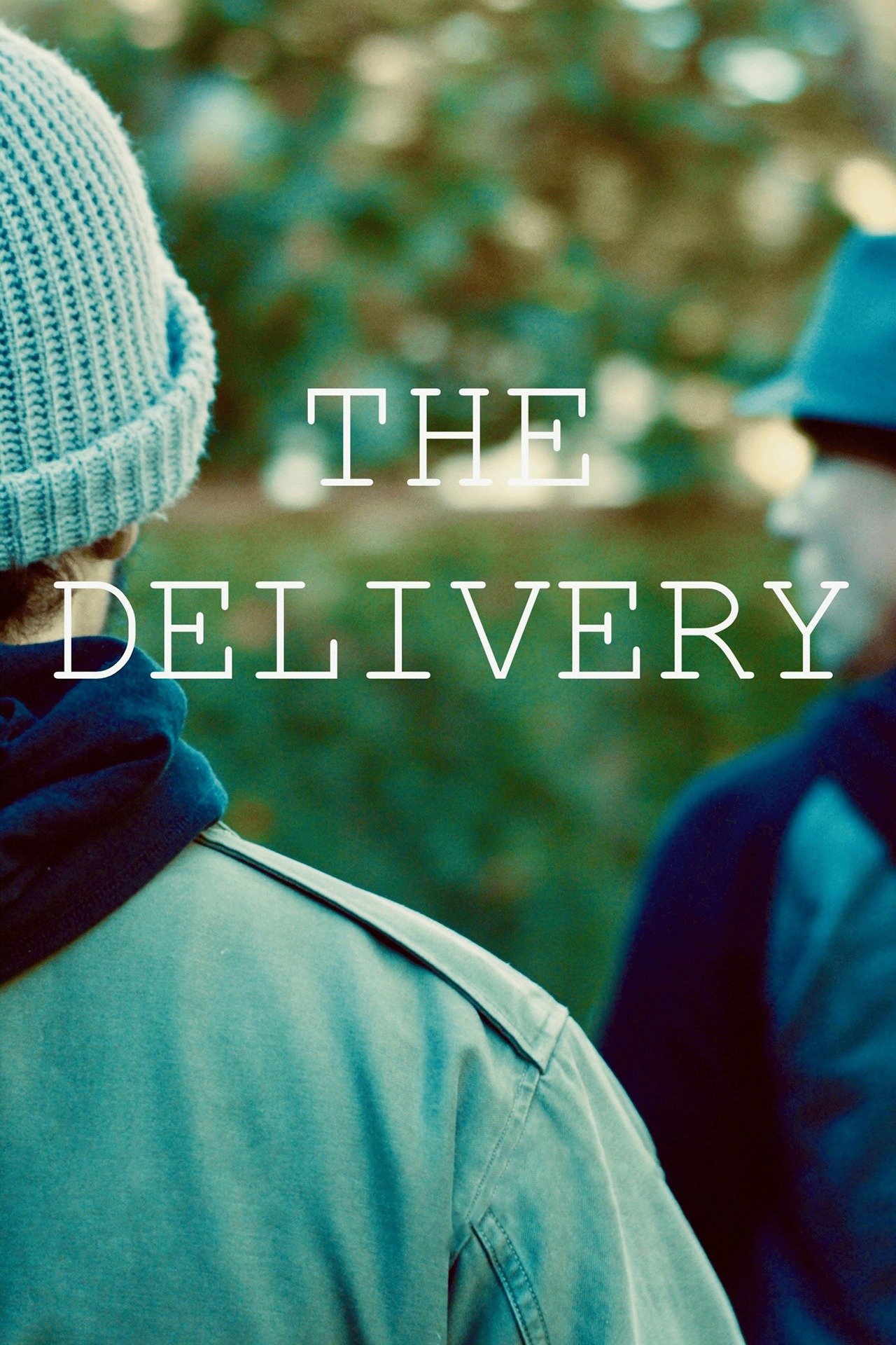 The Delivery - Rotten Tomatoes