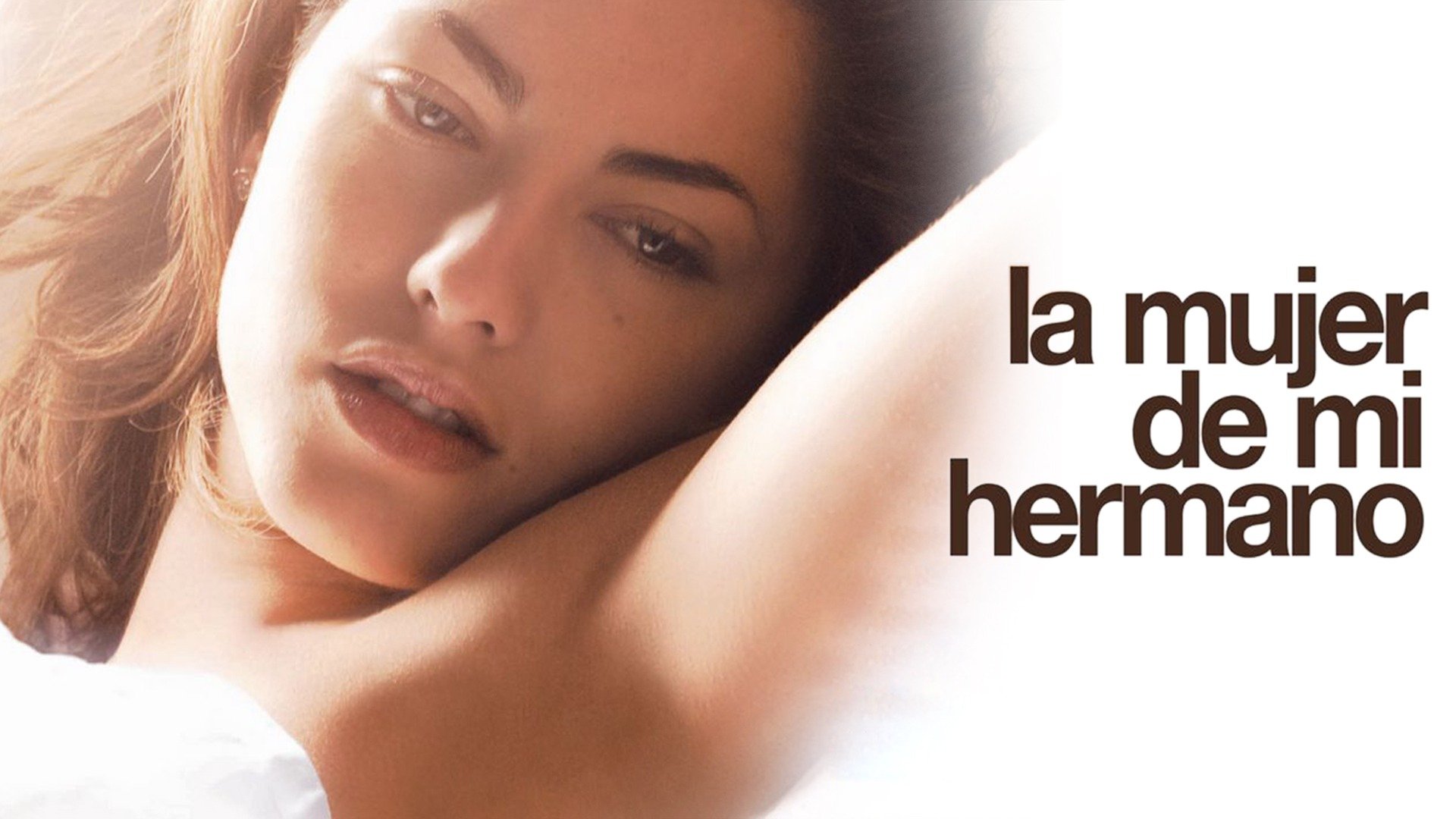 La Mujer De Mi Hermano