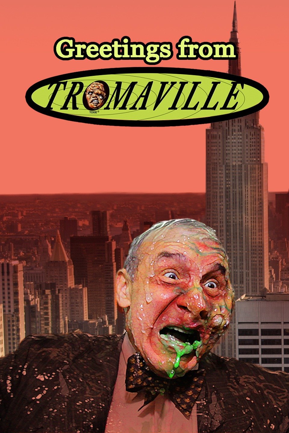 Greetings From Tromaville - Rotten Tomatoes