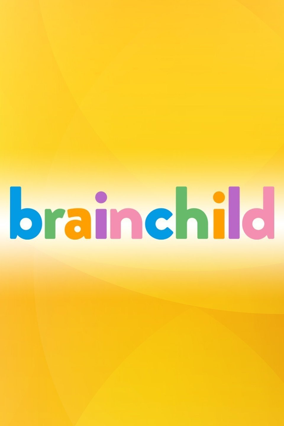 Brainchild - Rotten Tomatoes