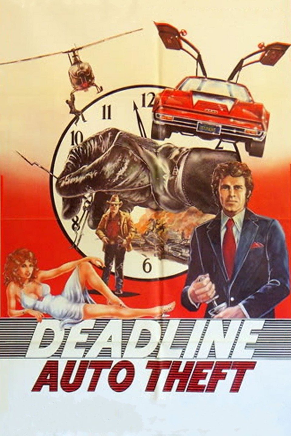 Deadline Auto Theft - Rotten Tomatoes
