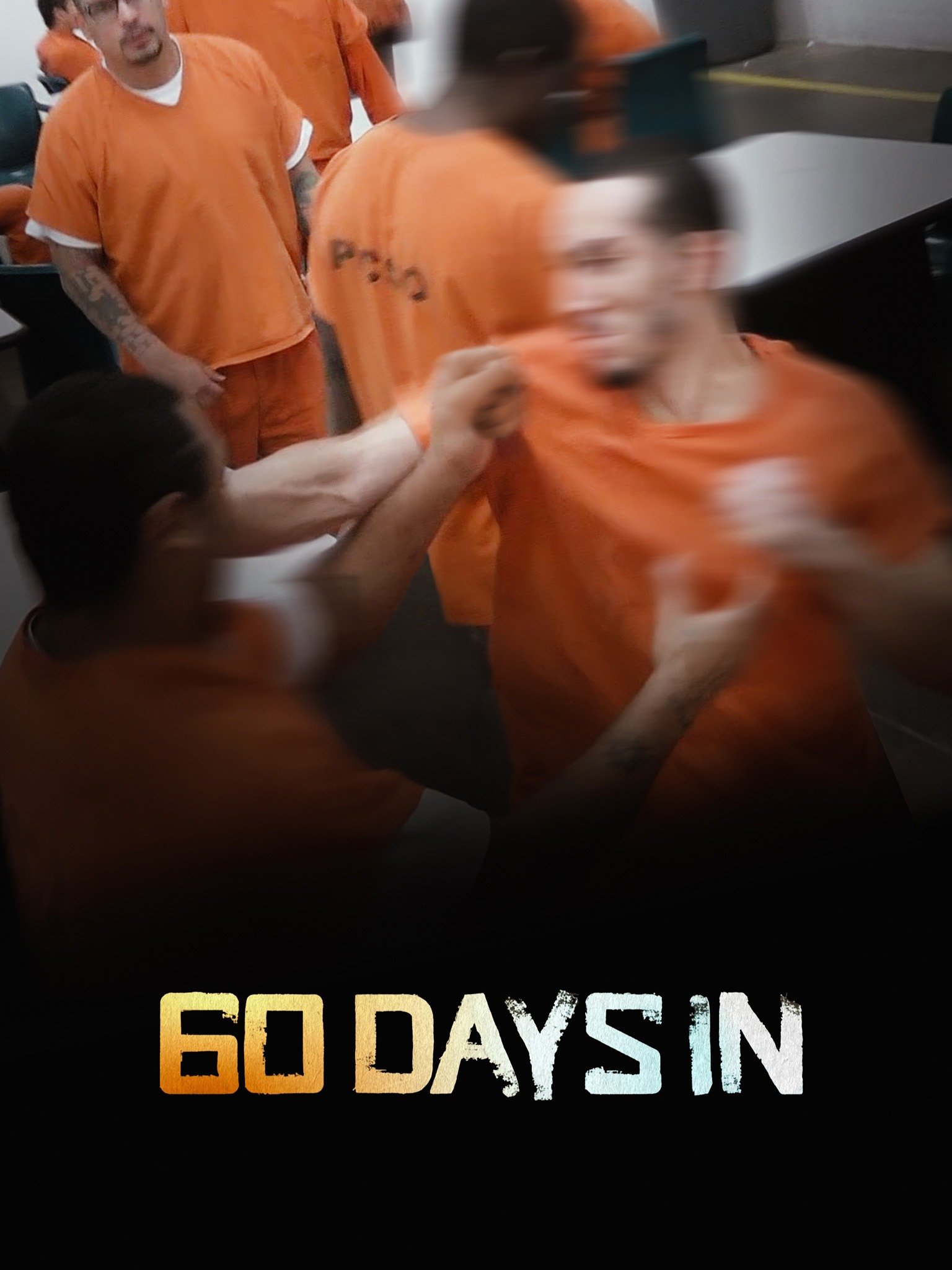60 Days In - Rotten Tomatoes